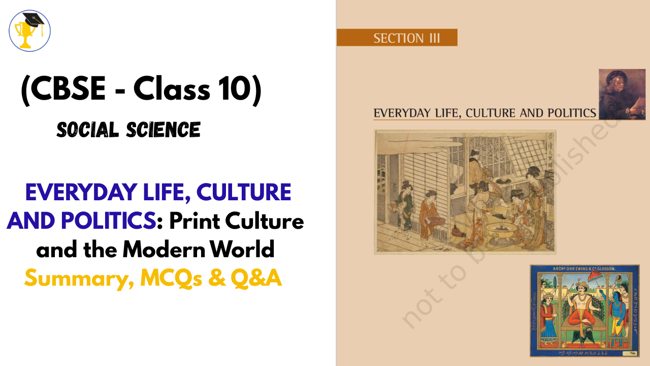 Class 10 Social Science – Print Culture and the Modern World (History ...