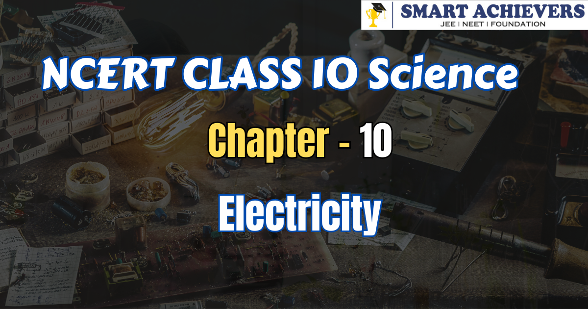 NCERT BOOK Class 10 Science | Magnetic Effects of Electric Current