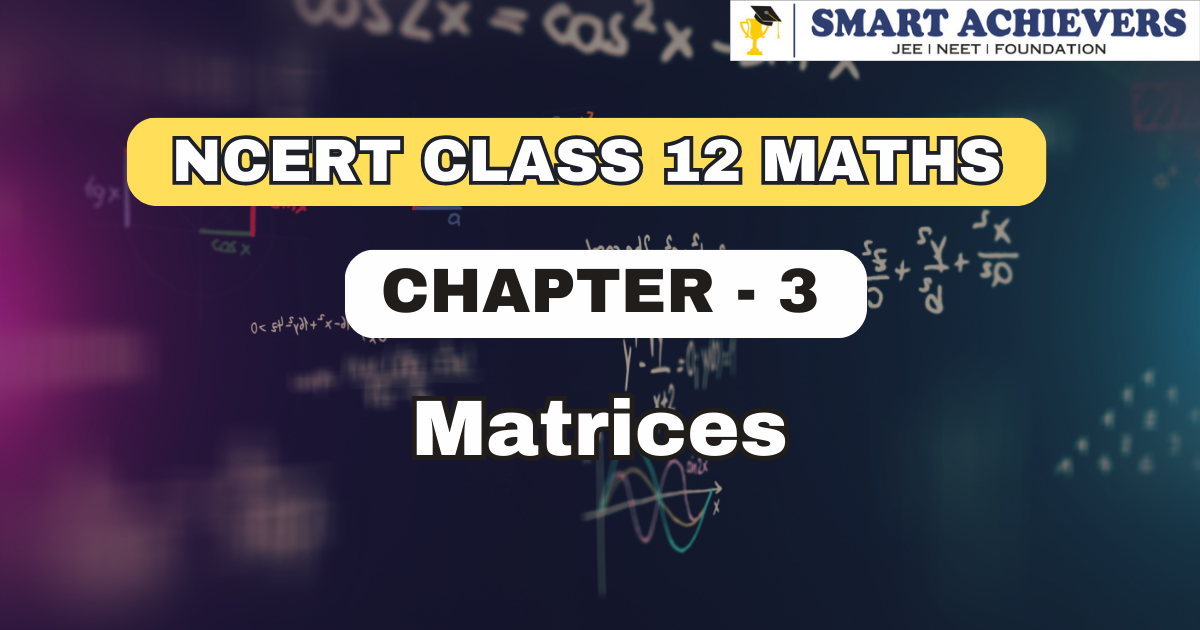 NCERT Books for Class 12 Maths Chapter 3 Matrices