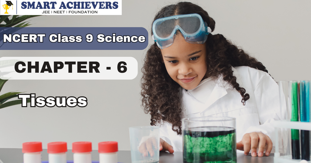 NCERT Books For Class 9 NCERT Science Book Class 9 Tissues ncert-books-for-class-9-ncert-science-book-class-9-tissues