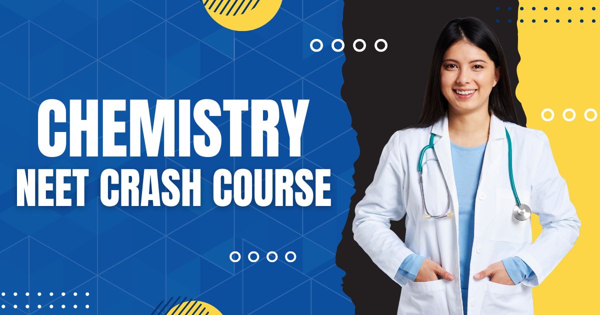 NEET Crash Course Chemistry: Chemical Bonding Revision
